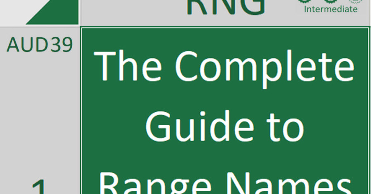 The Complete Guide To Range Names 2022