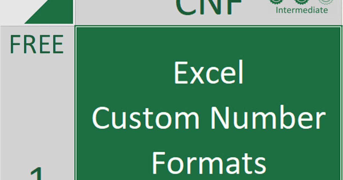 Excel Custom Number Formats