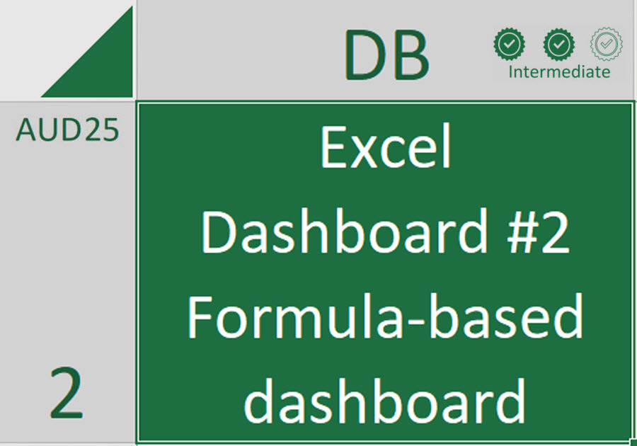Excel Dashboards #2 - Formula-based 2024